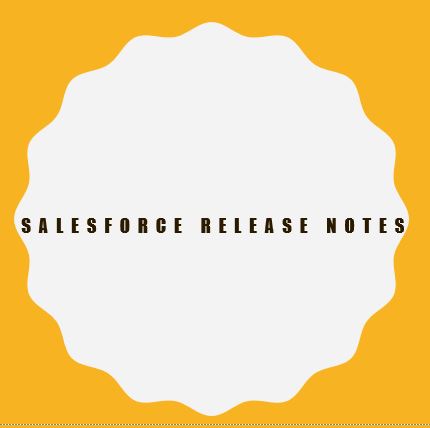 Salesforce release notes - Introduction - Salesforce Tutorial